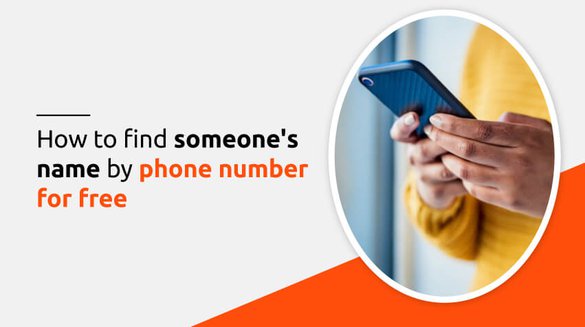 How To Find Someone s Name By Phone Number For Free 